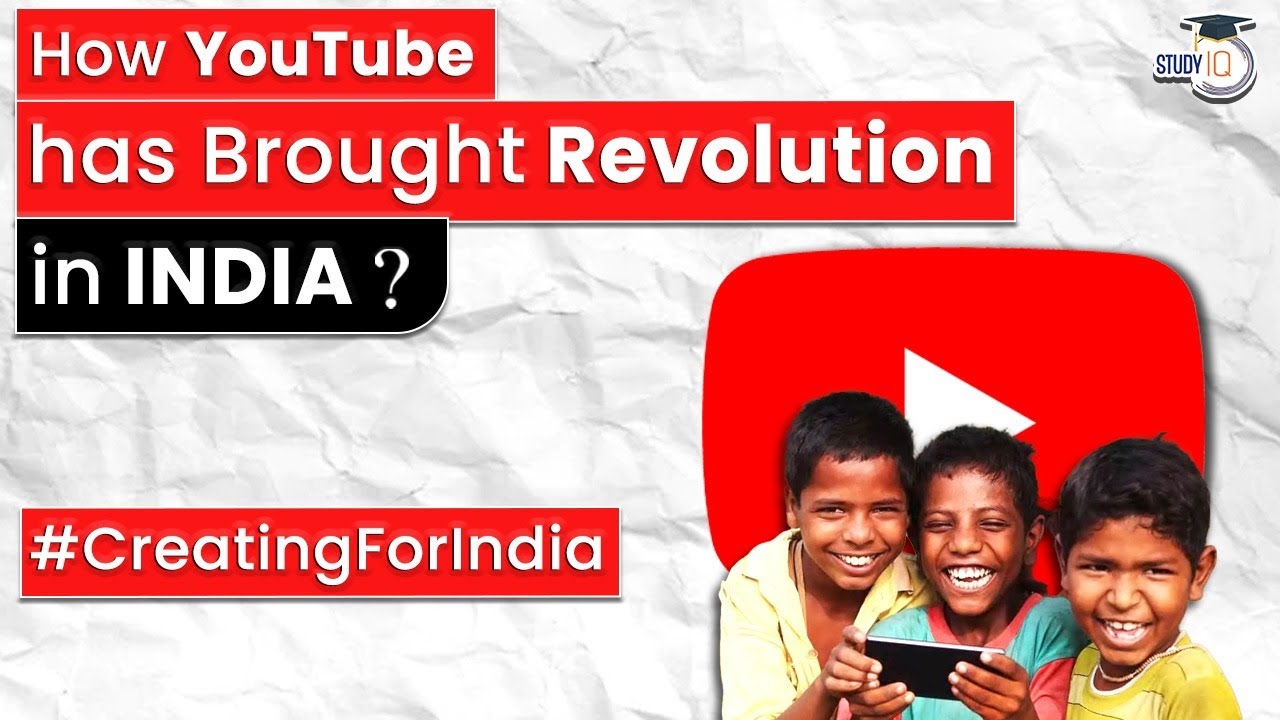 How YouTube has brought revolution in India? #CreatingForIndia - YouTube