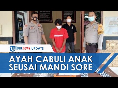 Anak 10 Tahun di Lampung Diperkosa Ayah Sebanyak 5 Kali, Berawal dari Mandi Sore hingga Sakit Perut