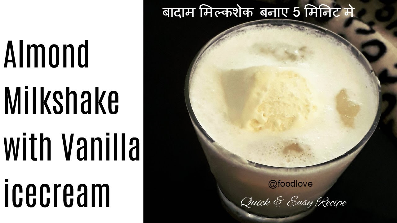 Chilled Badam Milk Shake | How to make Almond Shake | Badam Milk Recipe ...