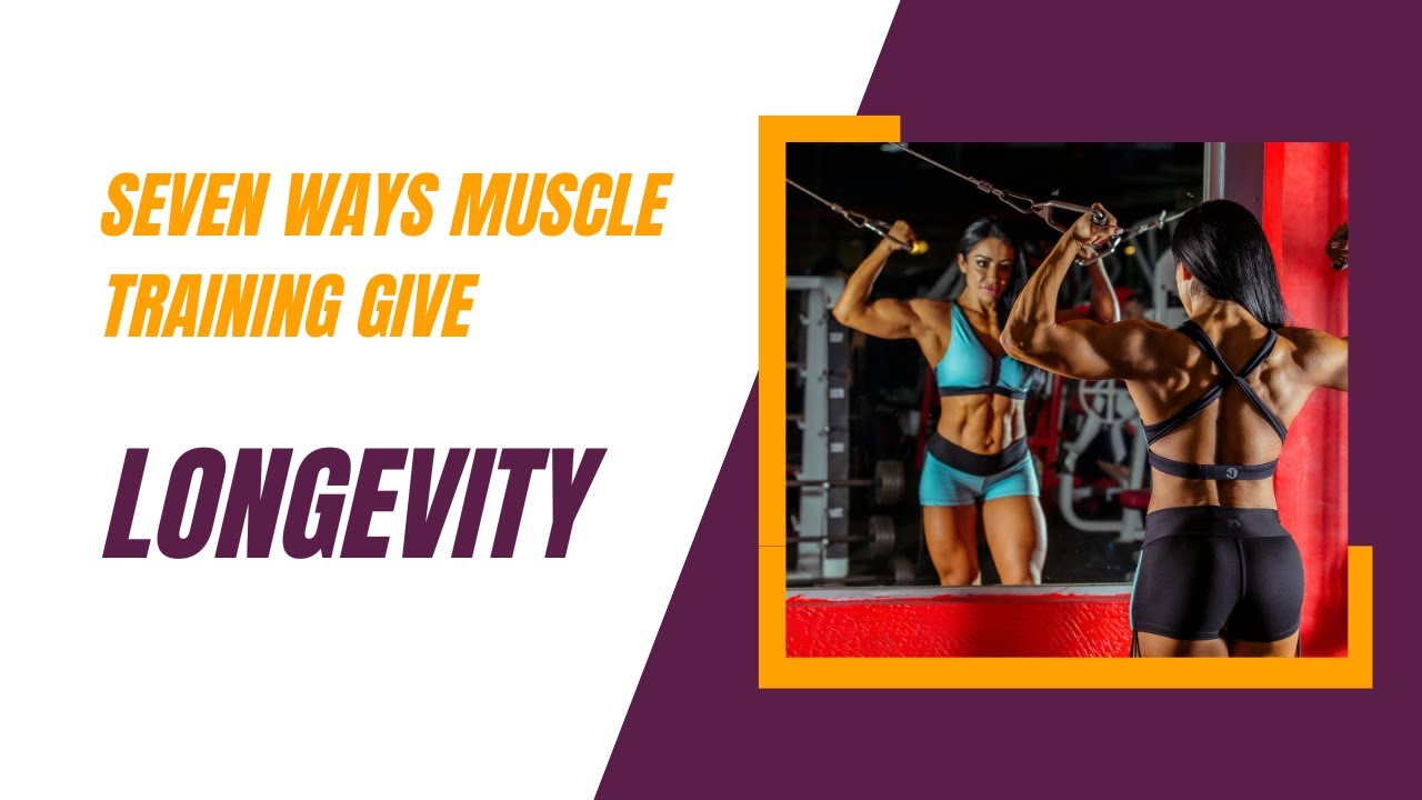 Unlocking Longevity The Power of Muscles 🌟 Muscle training can help you ...