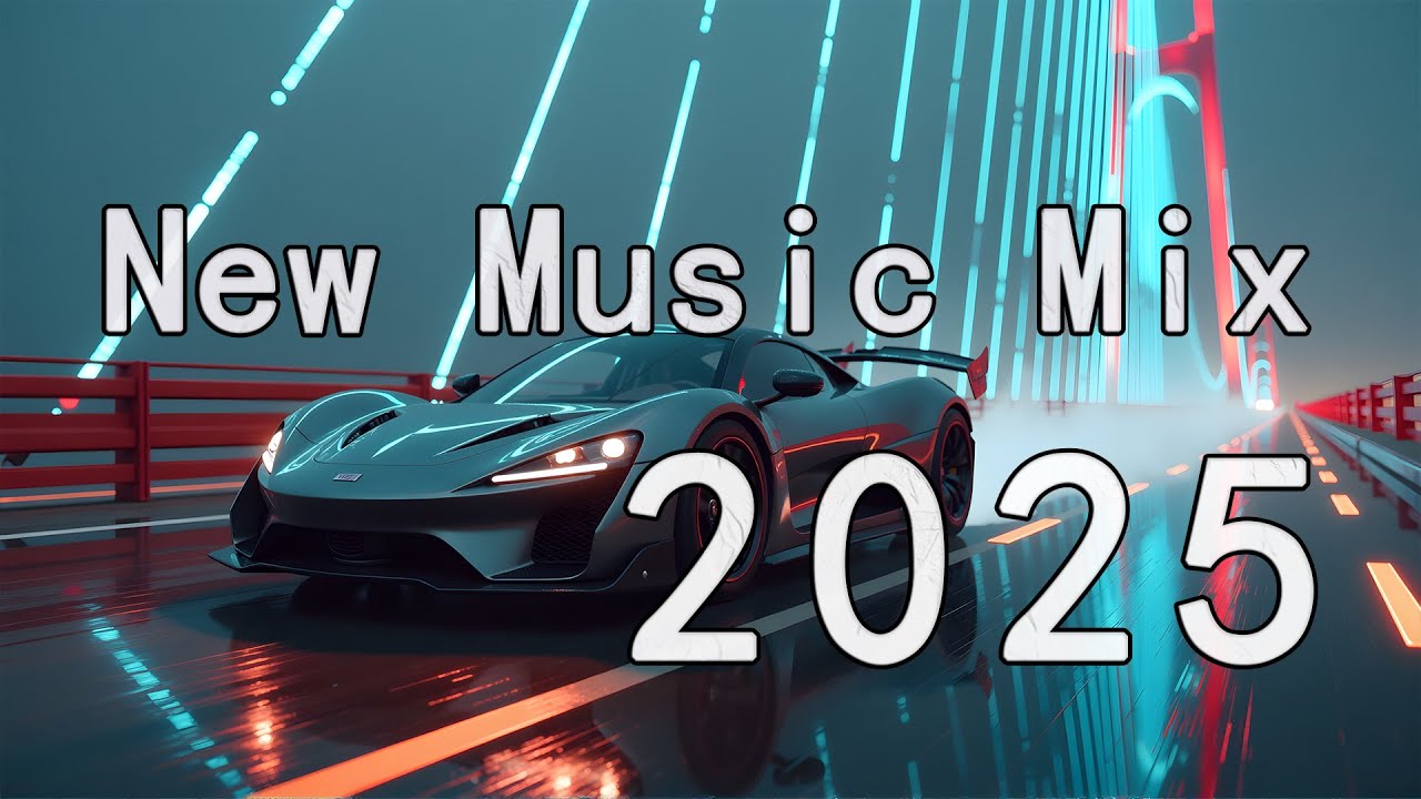 Best Music Mix 2025 🎵 Remixes of Popular Songs 2025 🎵 Bass Boosted ...