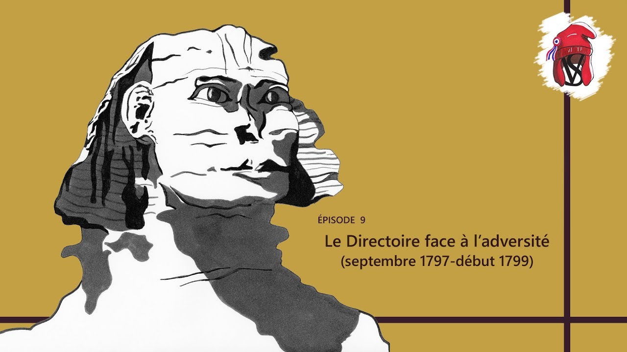 Le Directoire face à l’adversité (septembre 1797-début 1799) - La ...
