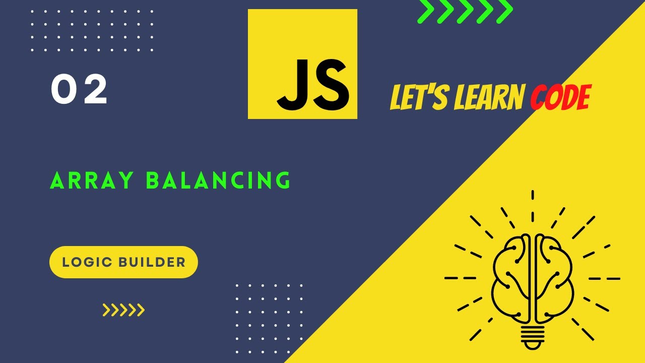 Array Balancing Dsa Basic Balanced Array Javascriptcode Youtube