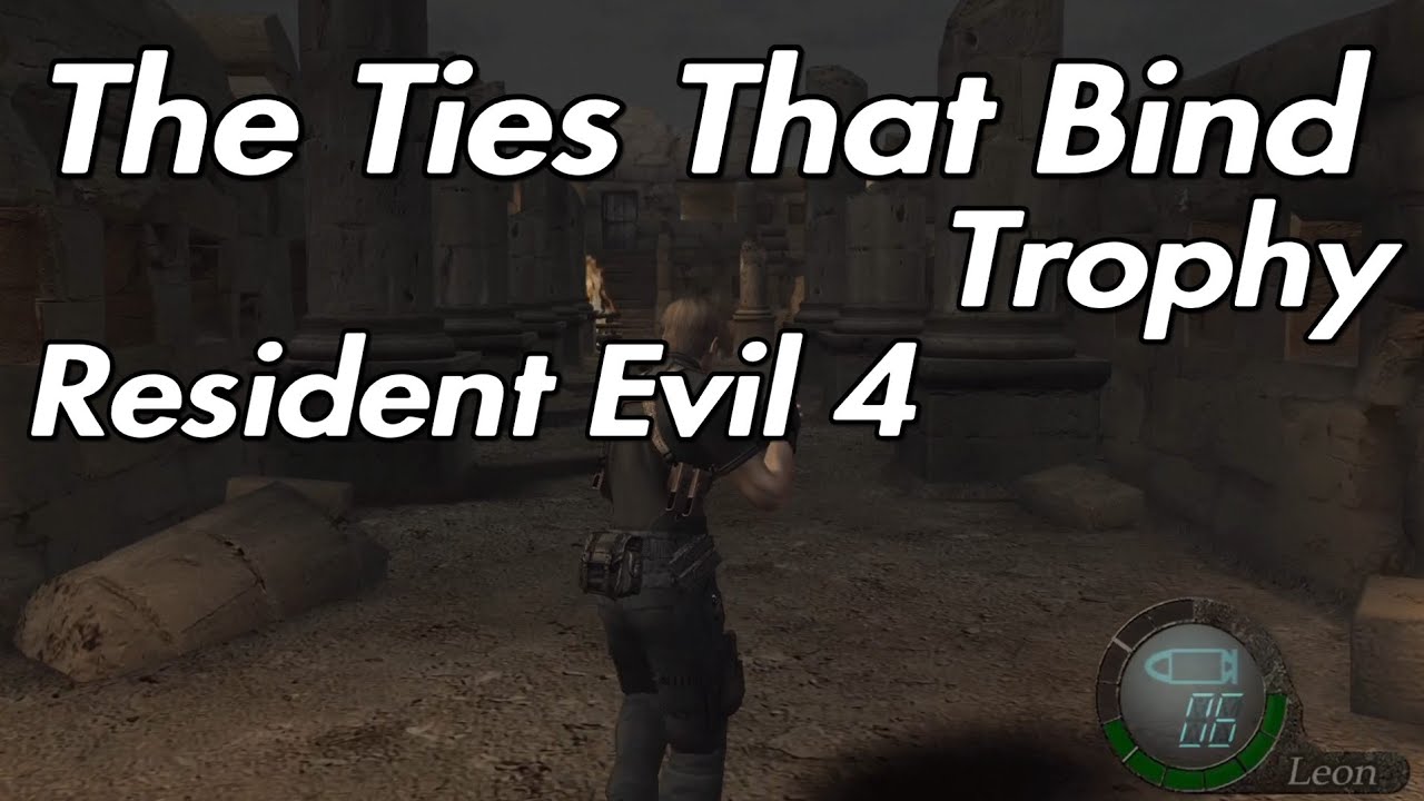Resident Evil 4 - The Ties That Bind Trophy - YouTube