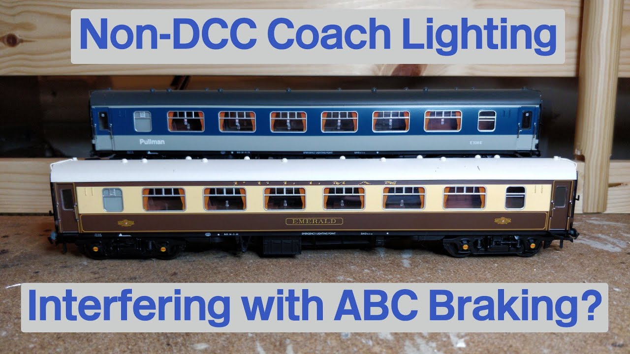Analogue Coach Lighting Interfering with DCC ABC braking? - YouTube