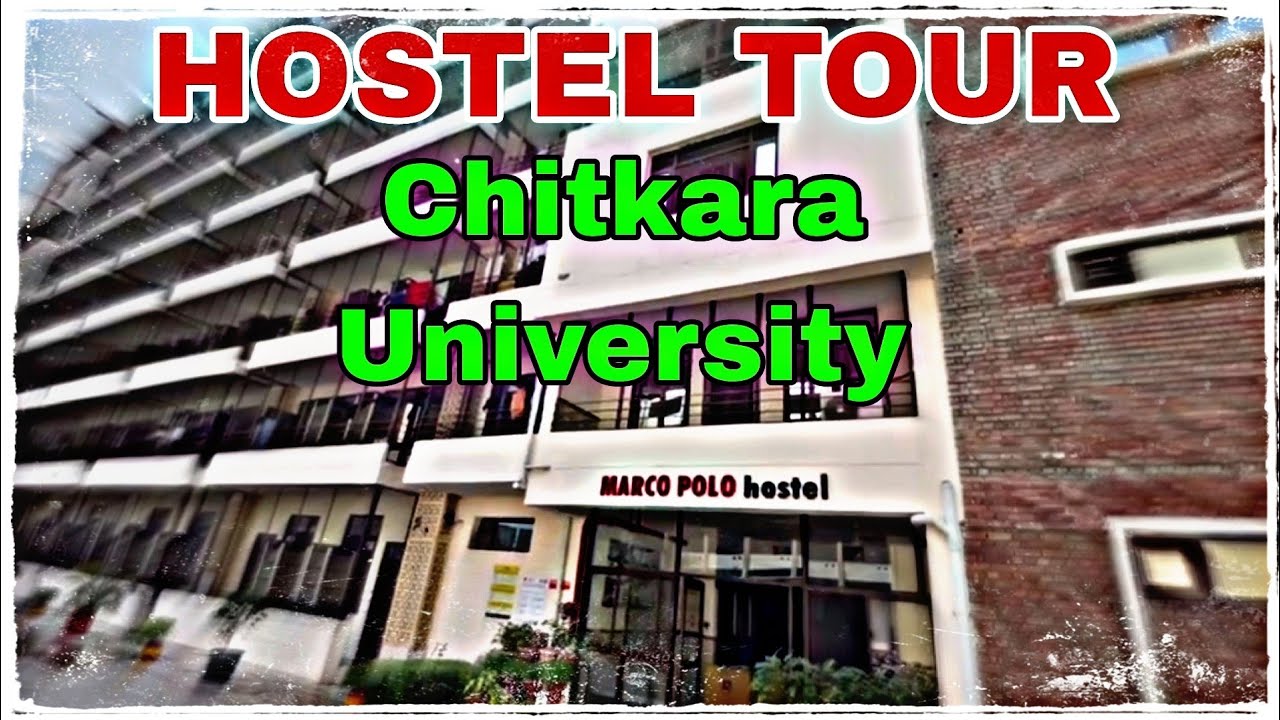 Chitkara University Hostel Tour | ft.Marco Polo Hostel | # ...