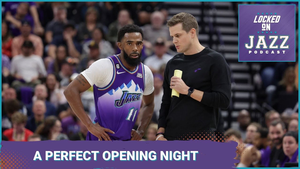 Utah Jazz dazzle on opening night, key stretchs, Will Hardy's moves and ...