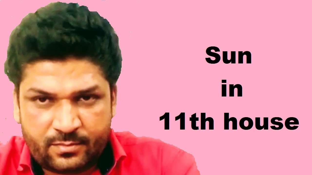 Sun in 11th house of birth chart - YouTube