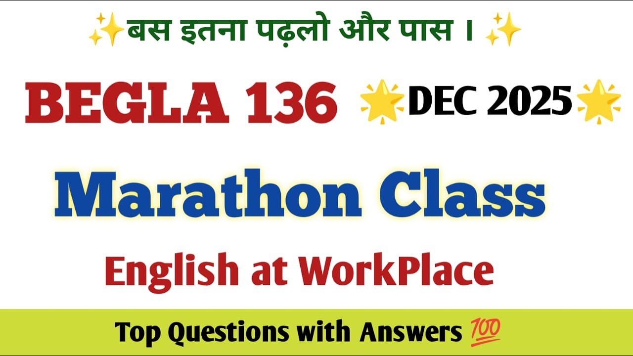 BEGLA 136 Important Questions December 2025 Exam | IGNOU BEGLA 136 ...