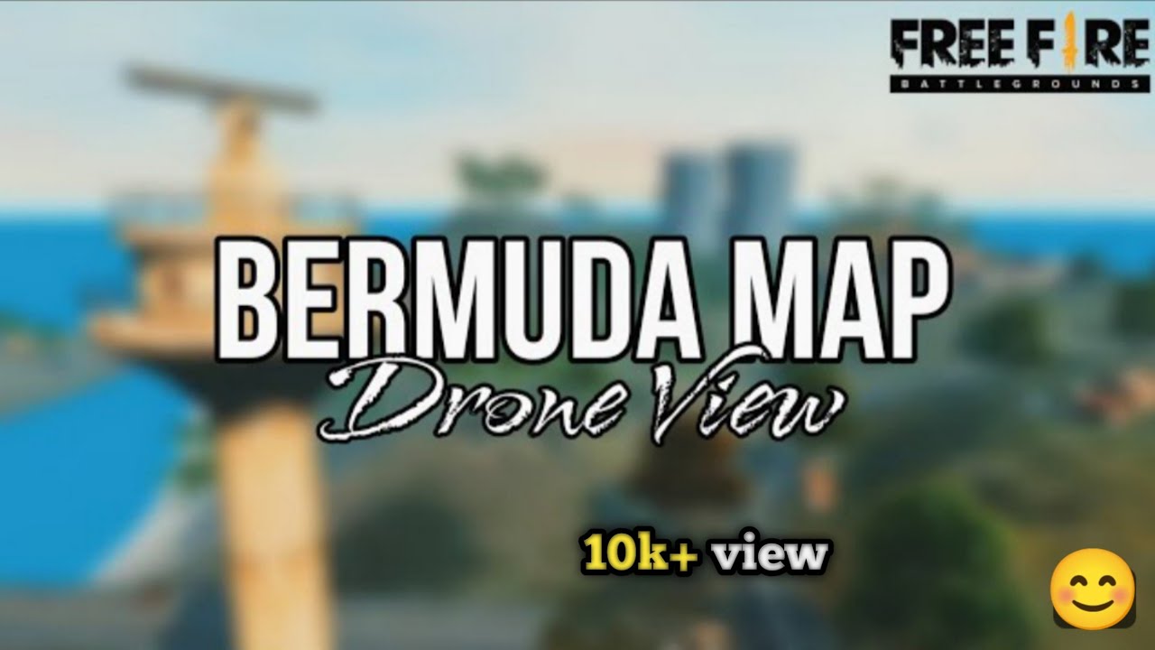 Free fire 🔥😎 Free Fire Map Drone View|Bermuda Full Map Drone View ...