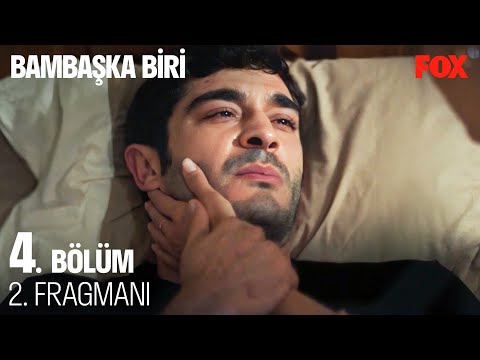 Bambaşka Biri 4. Bölüm 2. Fragmanı