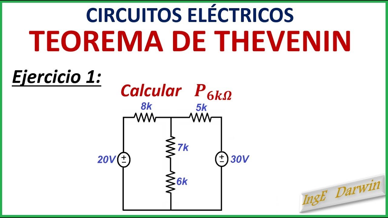 TEOREMA DE THEVENIN (CIRCUITOS ELÉCTRICOS) / EJERCICIO 1 - YouTube