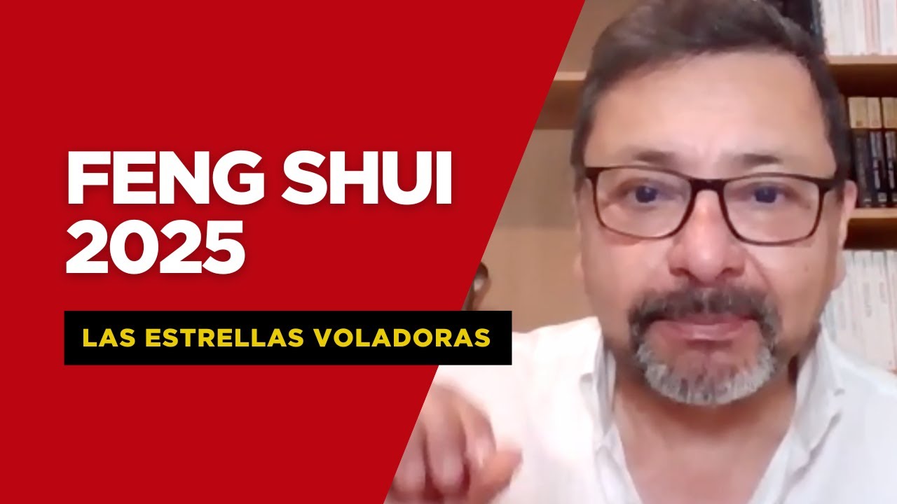 Feng Shui 2025: Cómo aprovechar las Estrellas Voladoras para la prosperidad y proteger tu hogar ...