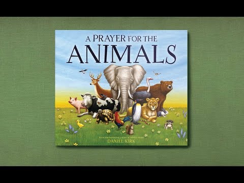 A Prayer for the Animals - YouTube