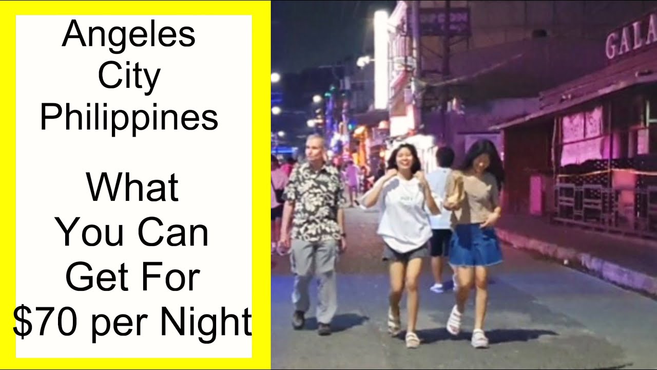 Angeles City Walking Street Philippines - What You Can Get For $70 per ...
