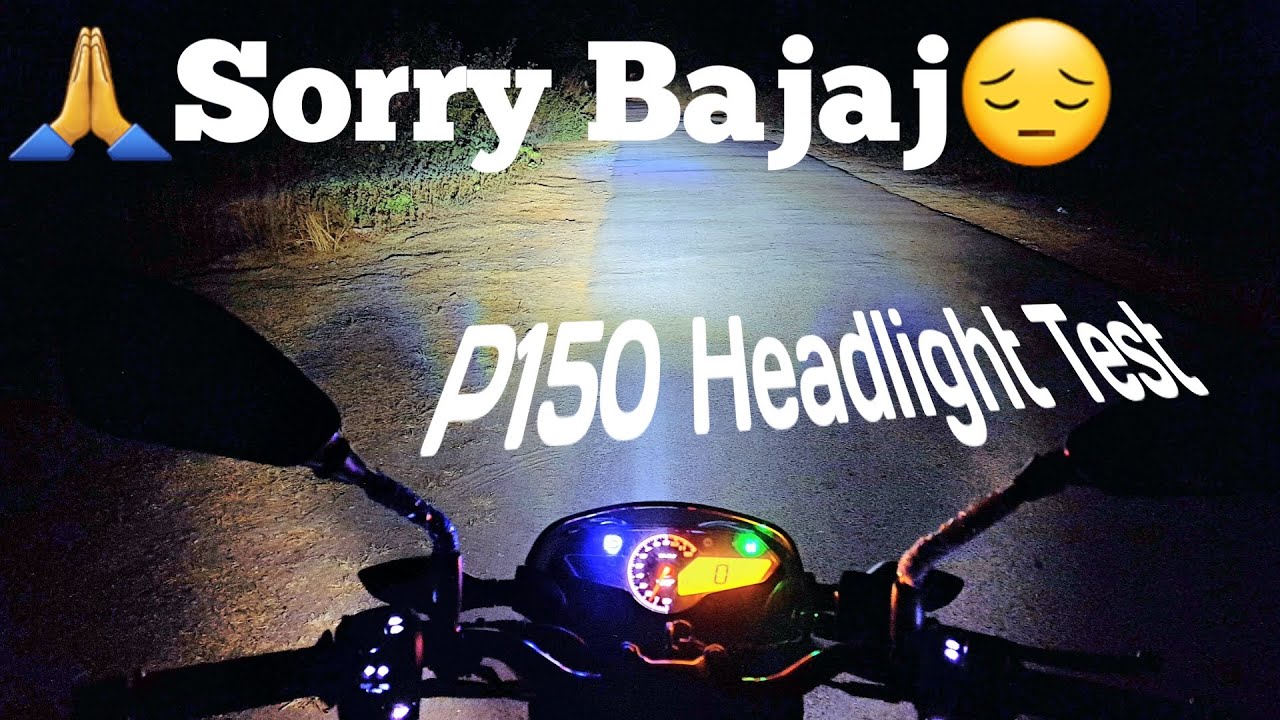 Bajaj Pulsar P150 Headlight Test | P150 Night Light | P150 Led ...