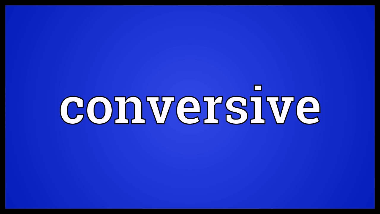 Conversive Meaning | Wordogram - YouTube