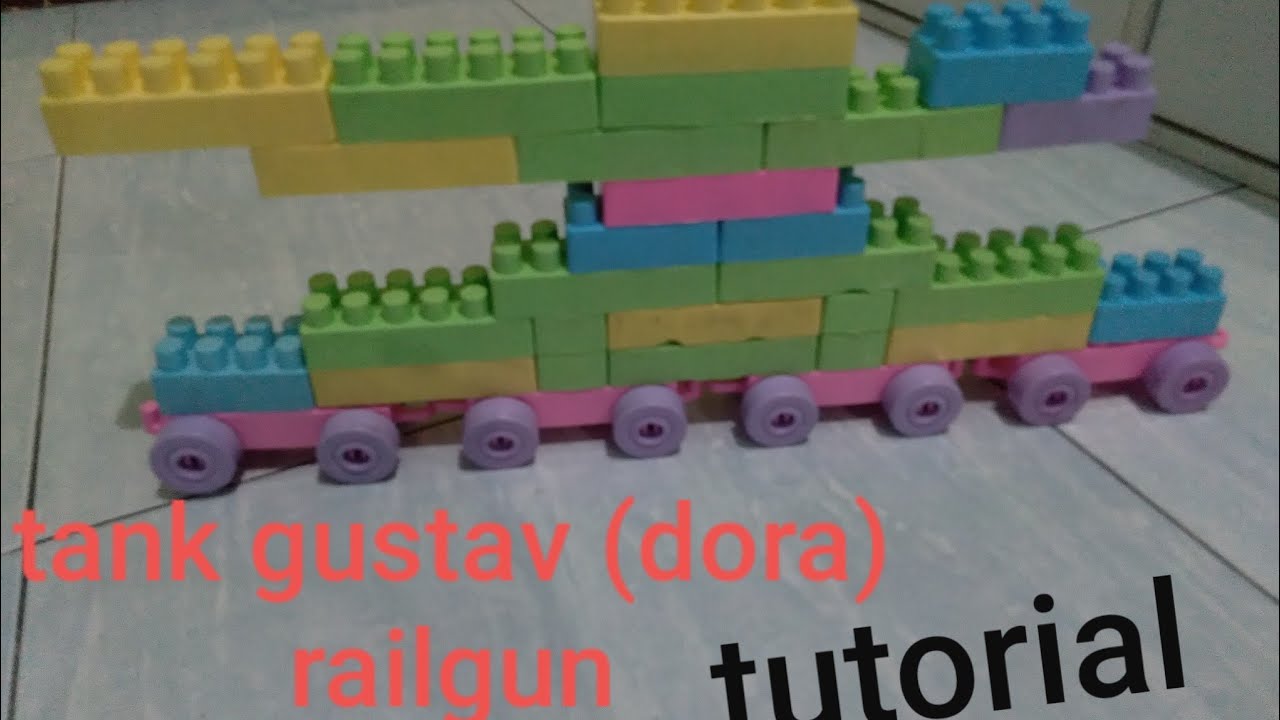 Tutorial cara membuat tank gustav (dora) dari lego - YouTube
