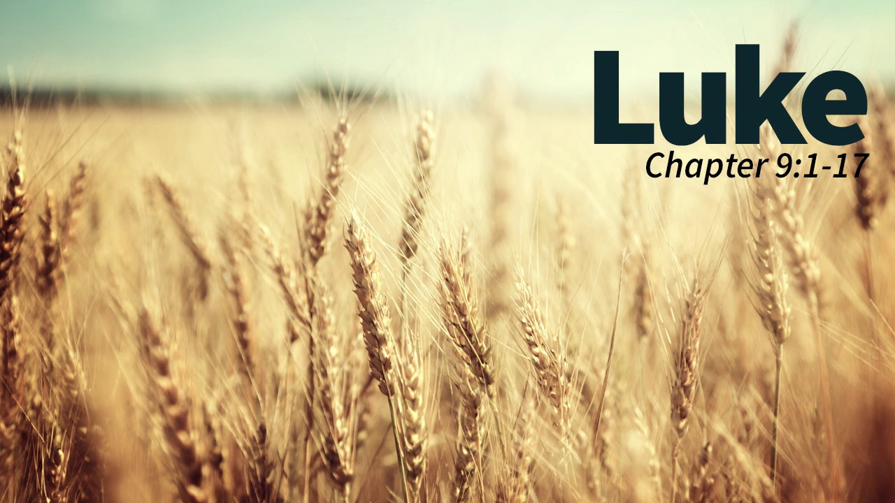 Verse By Verse Luke 9 1 17 YouTube