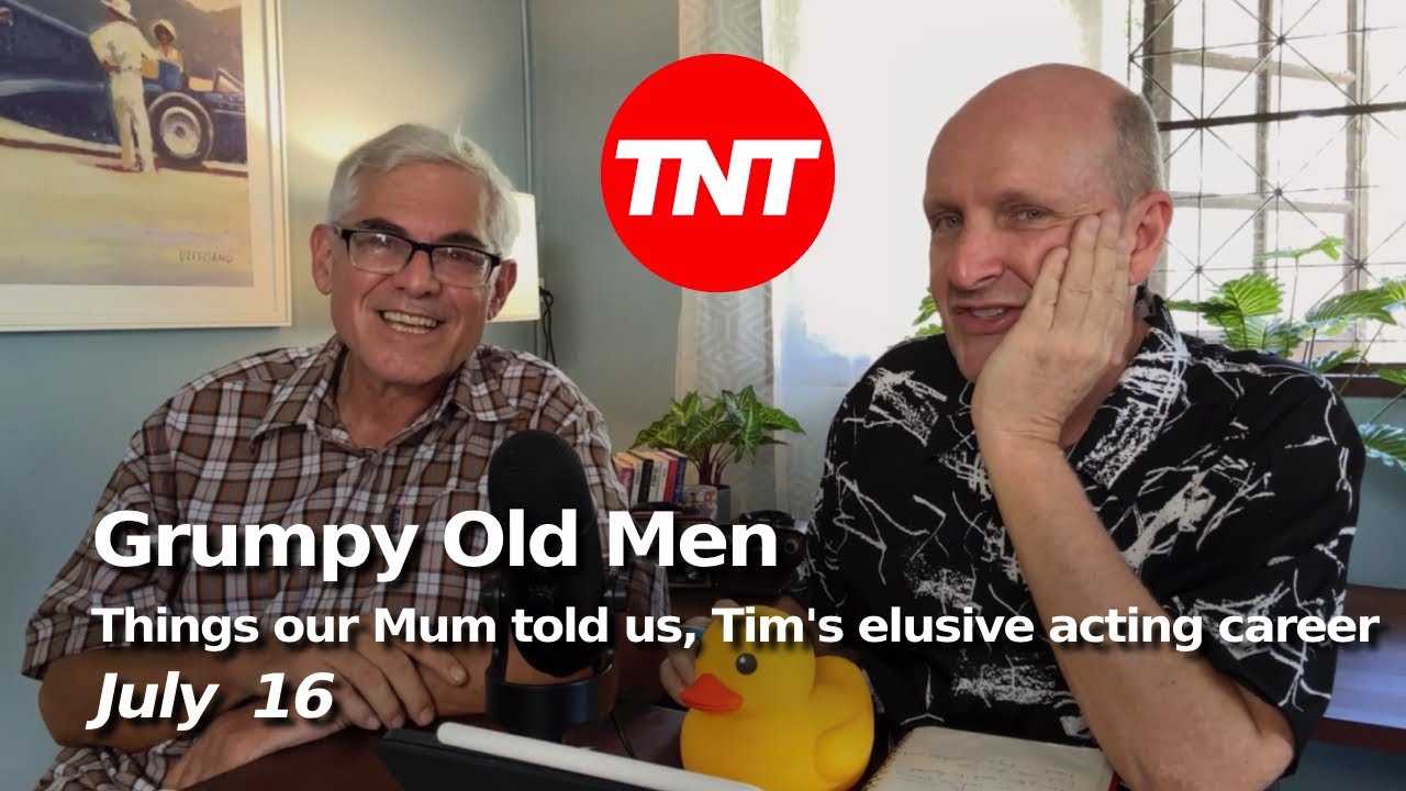 Things our mother told us (that aren't true), Tim's short-lived theatre ...