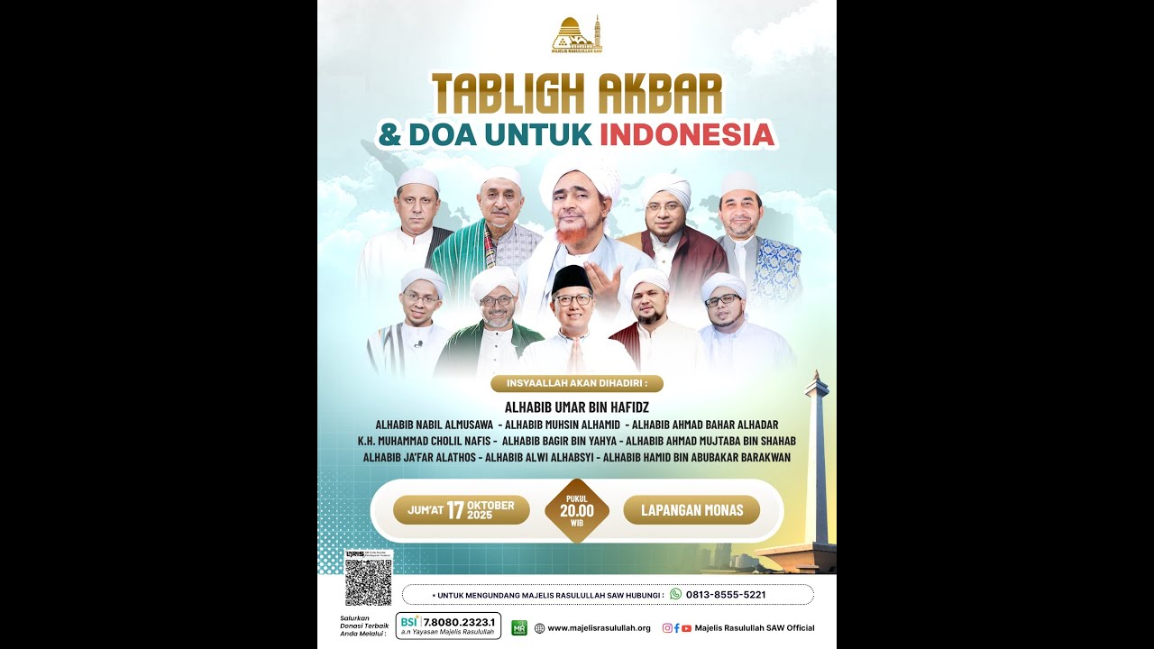 TABLIGH AKBAR & DO'A UNTUK INDONESIA BERSAMA GURU MULIA ALHABIB UMAR ...