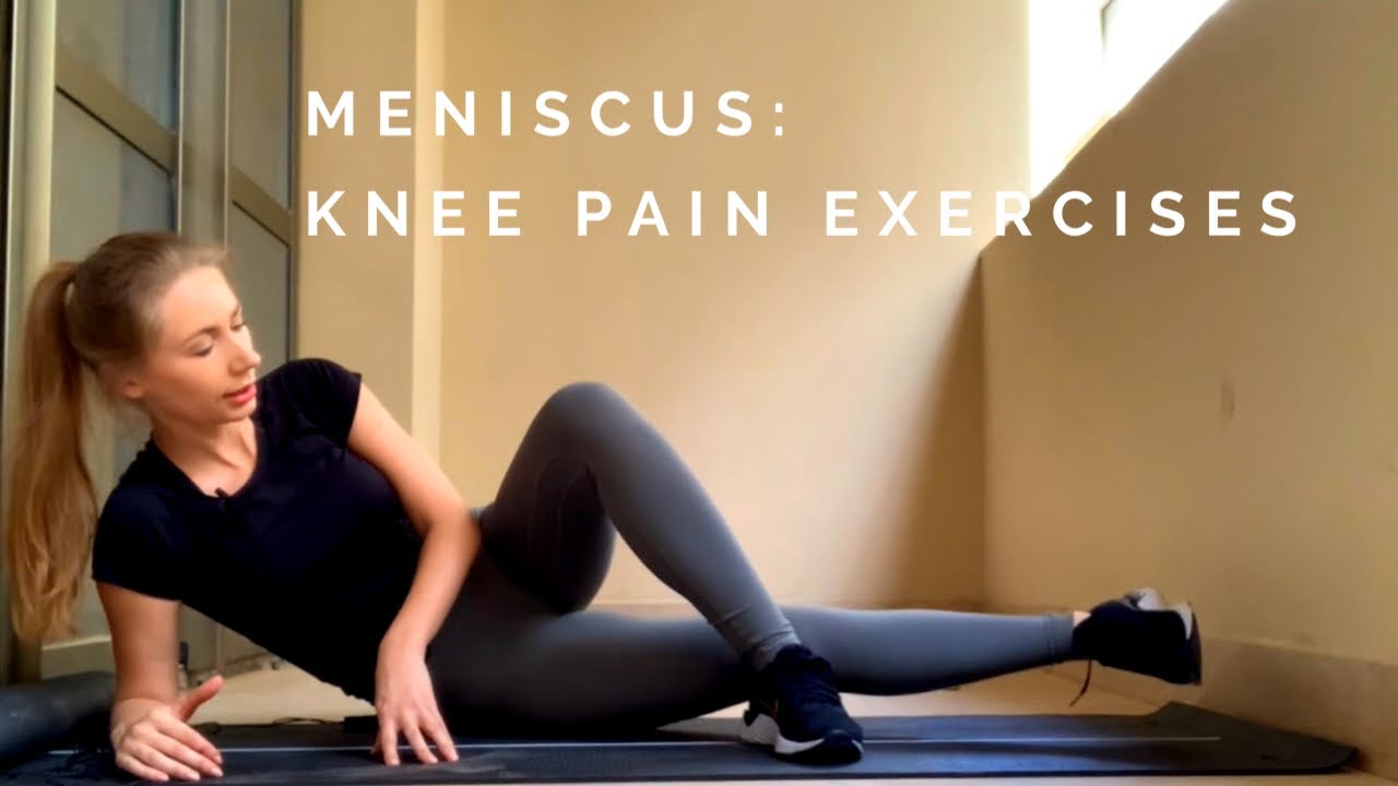 Meniscus: Knee Pain Exercises - YouTube