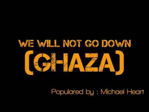 michael heart - we will not go down (GAZA) - YouTube