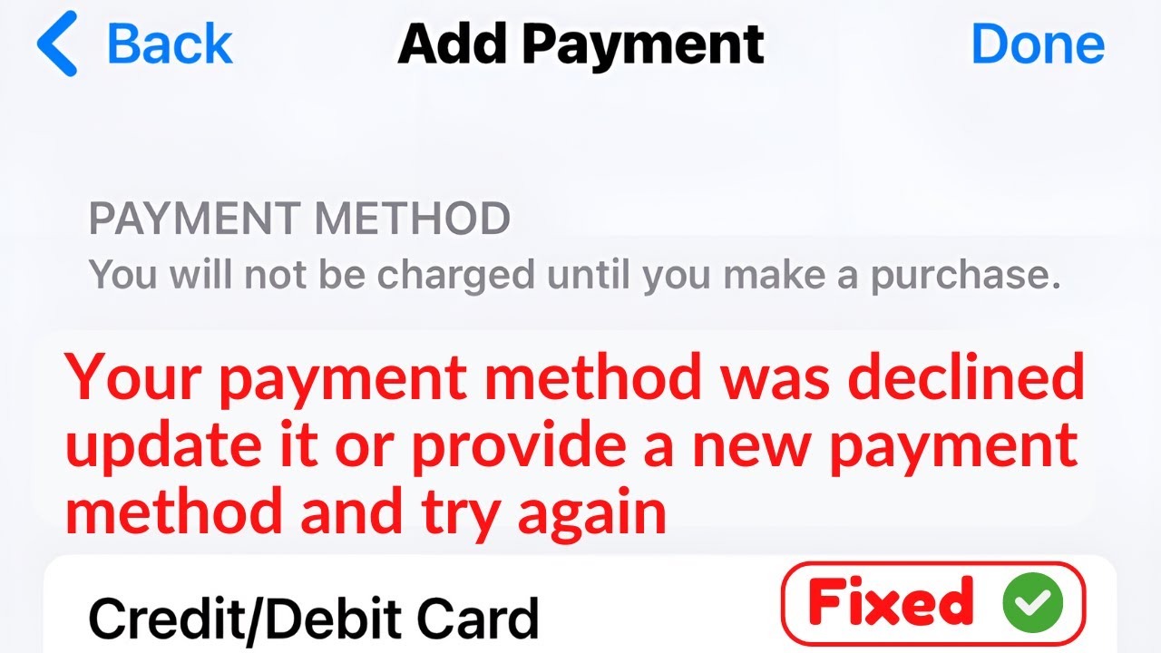 How To Fix Your Payment Method was declined update it or provide a new payment method and try ...