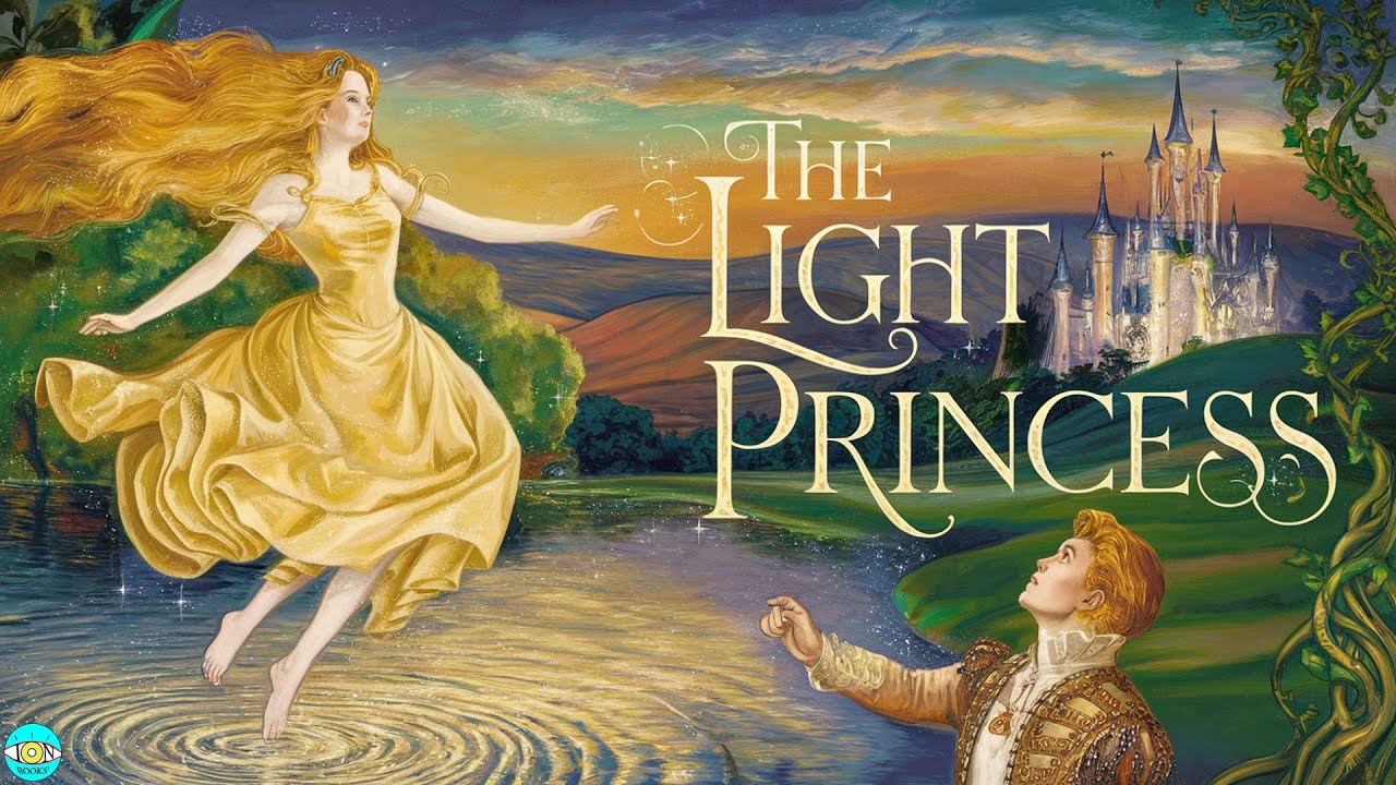 The Light Princess - Videobook 🎧 Audiobook with Scrolling Text 📖 - YouTube