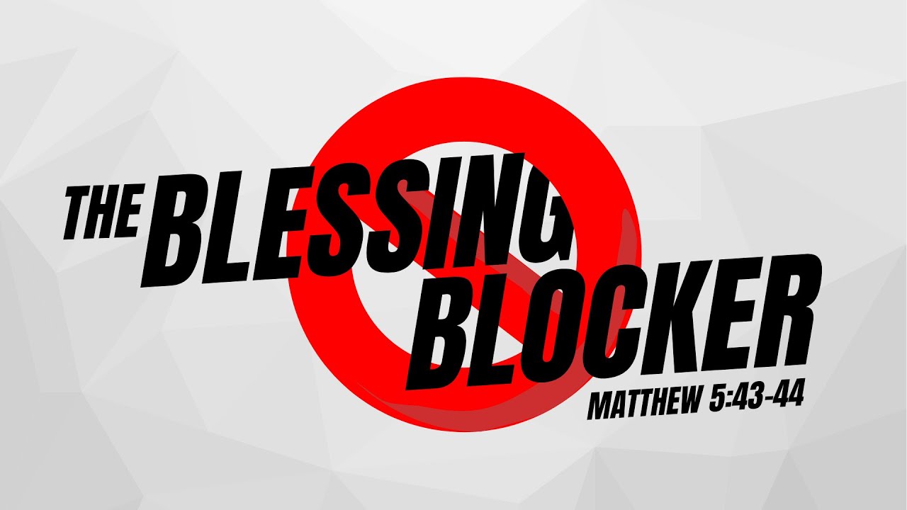 The Blessing Blocker I Pastor Looney I Sunday PM - July 31, 2022 - YouTube