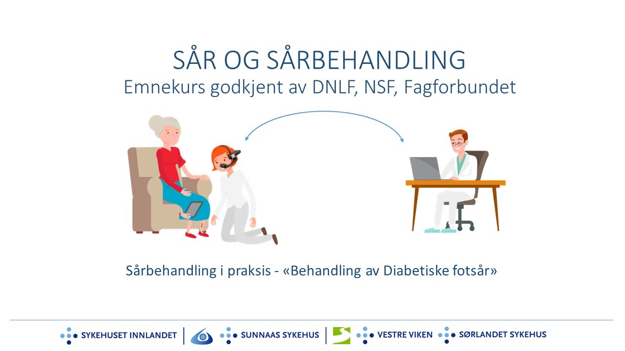 Sår og sårbehandling - Behandling av Diabetiske fotsår - YouTube
