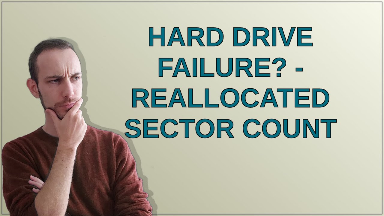 Hard Drive Failure? - Reallocated Sector Count - YouTube