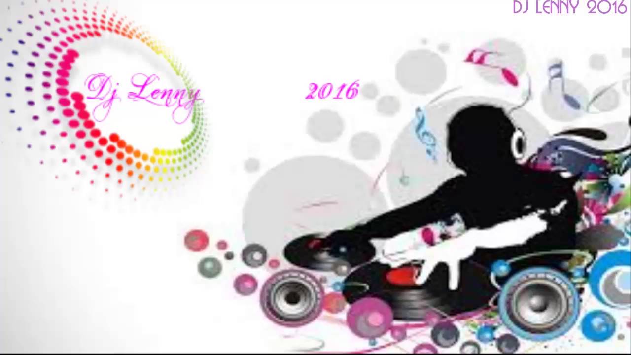 MUSICA DANCE ★] POP Remix mix 2016-DJ LENNY - YouTube
