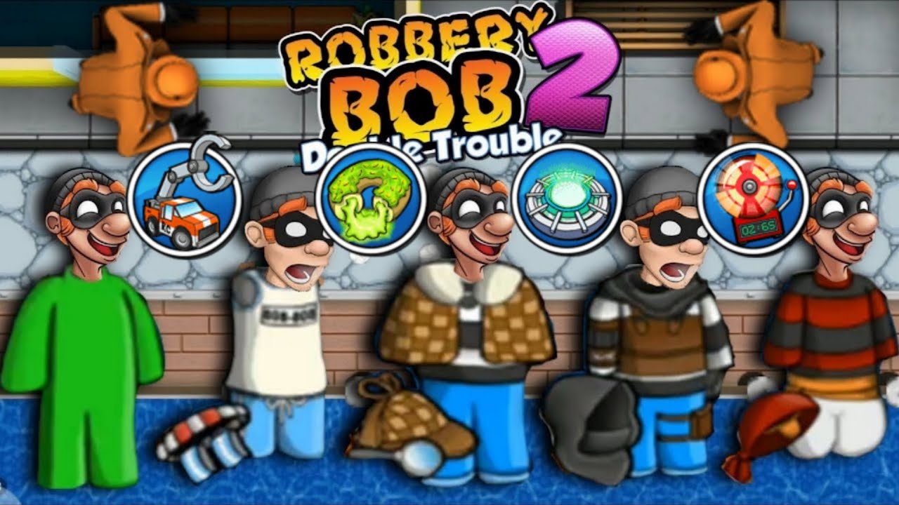 Robbery Bob 2 - All Costumes Funny Gameplay Part 528 - YouTube