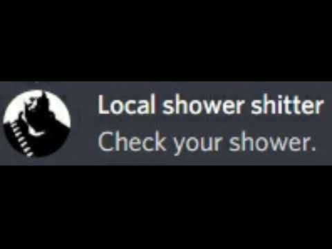 NOT THE LOCAL SHOWER SHITTER SHITTING IN MY SHOWER AGAIN - YouTube