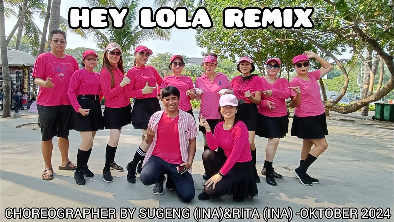 Hey Lola Remix//Line Dance//Coach Sugeng// Blue Sky Ancol - YouTube