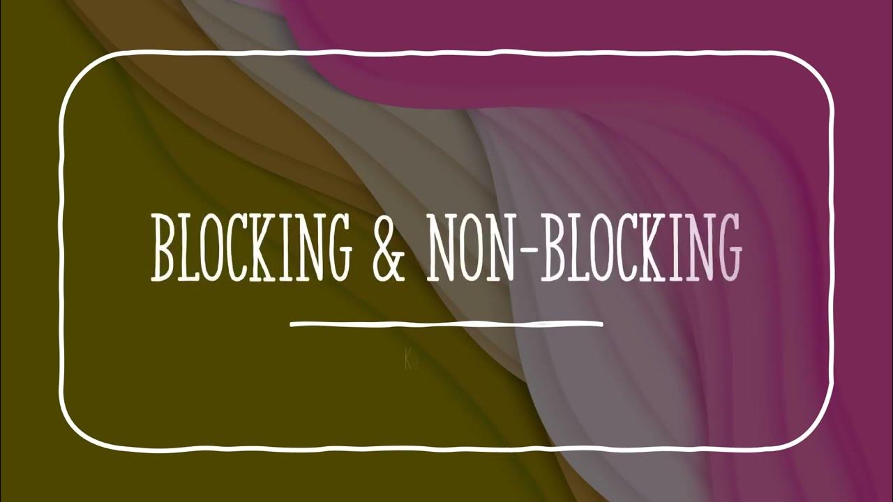 Blocking and Non Blocking|| SV-Assignments. - YouTube