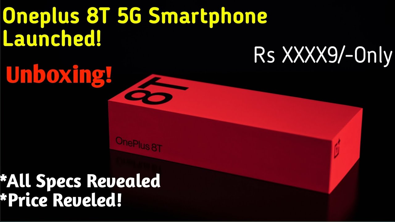 Oneplus 8T Unboxing! | OnePlus 8T Details Specifications| Price In ...