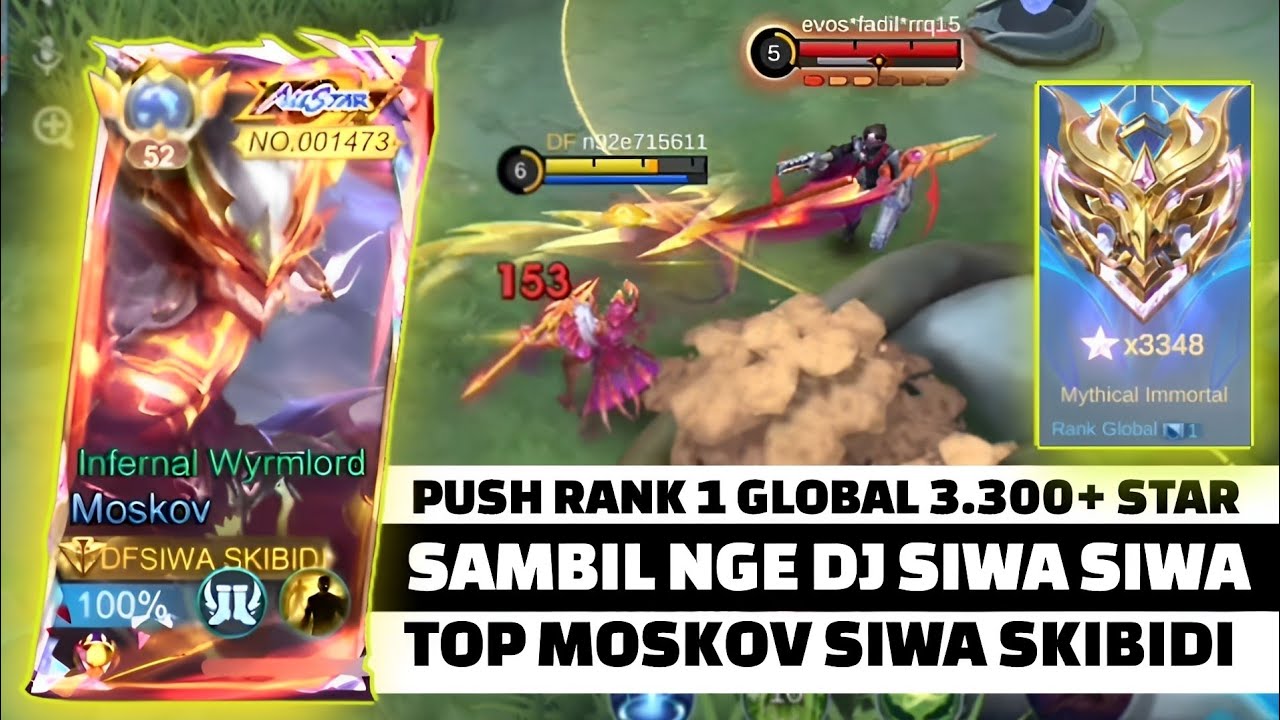 PUSH STAR 3.300 + FULL GAMEPLAY TOP GLOBAL MOSKOV + DJ SIWA SIWA - YouTube