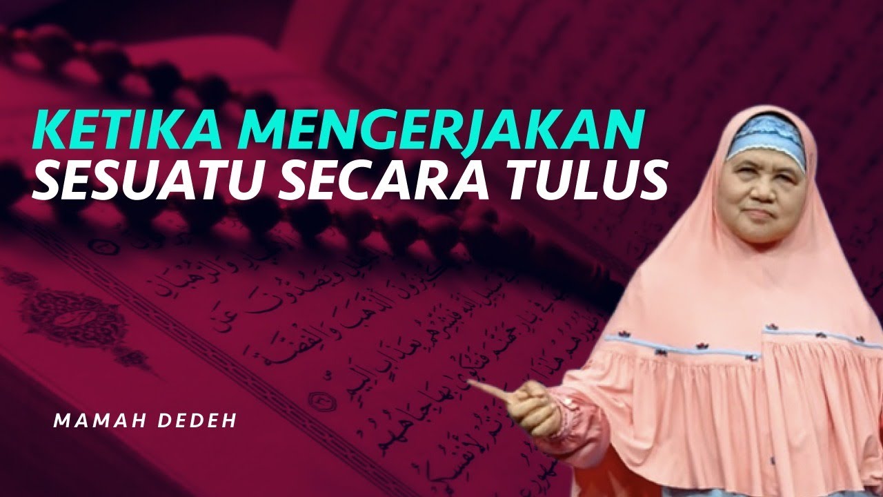 Ketika Kamu Melakukan Kebaikan dengan Ikhlas dan Tulus | Rumah Mamah ...