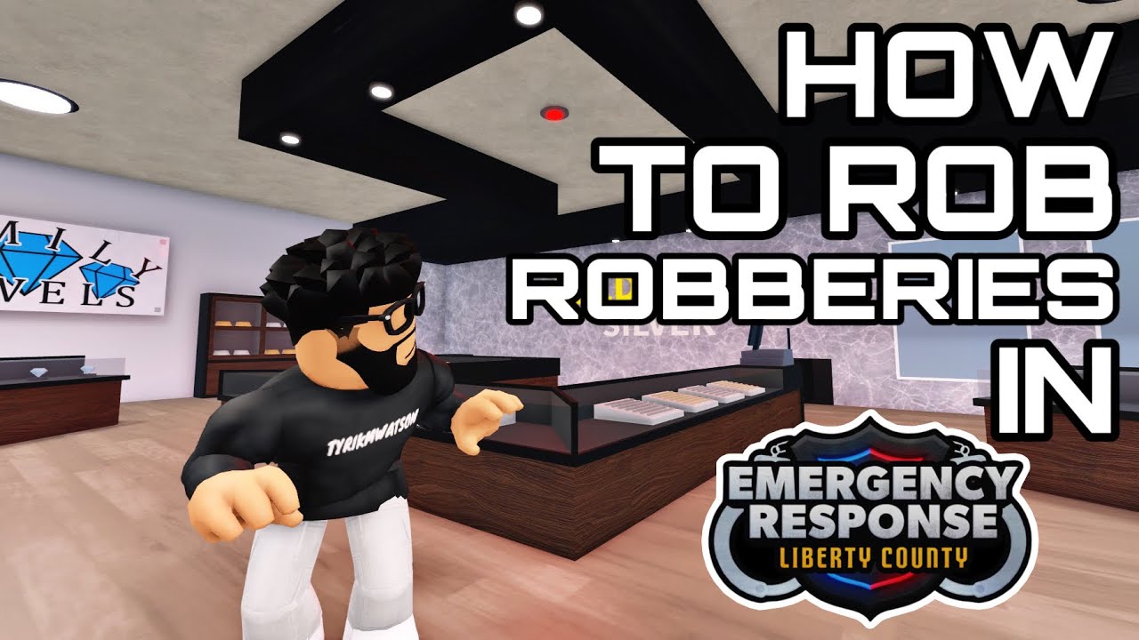 How To Rob Robberies In ERLC! | Emergency Response: Liberty County ...