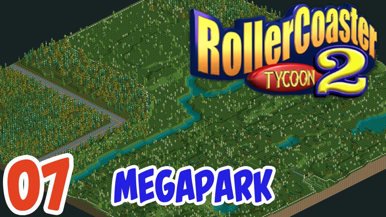 RCT2 07 Megapark Begins! - YouTube