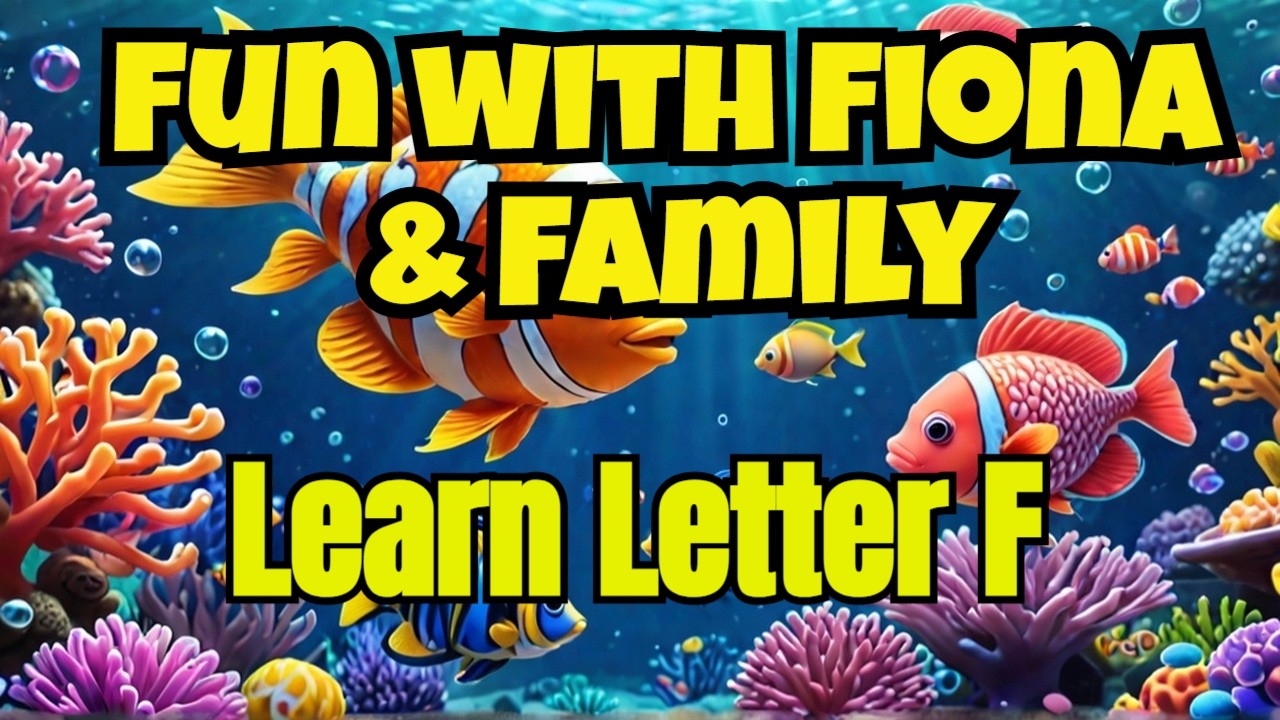 Learn Alphabet with Fun Stories like Fiona's Family FISH Tale! - YouTube