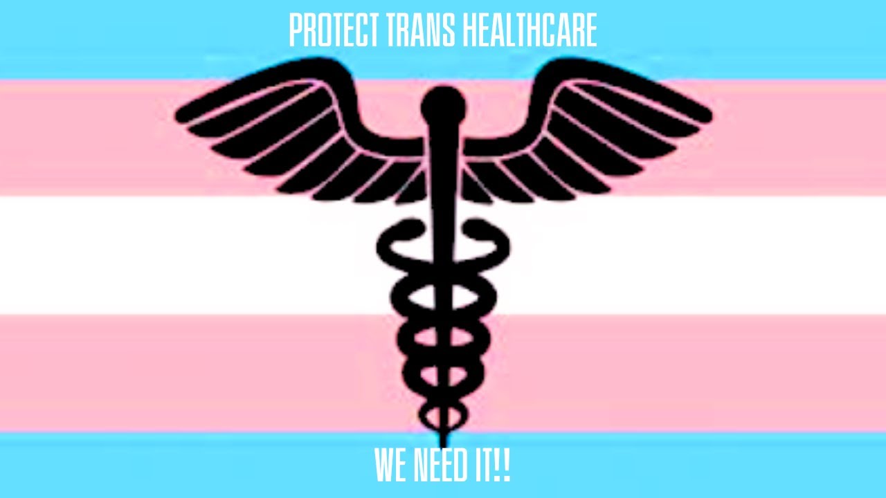Why Trans People Need Healthcare. - YouTube