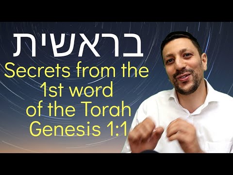 Bereshit Secrets from the first word of the Torah/Bible - YouTube