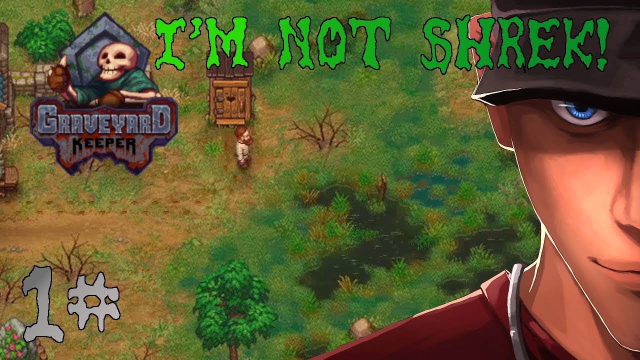 Graveyard Keeper Alpha Shrek Simulator? Stardew Valley with Graveyard ...