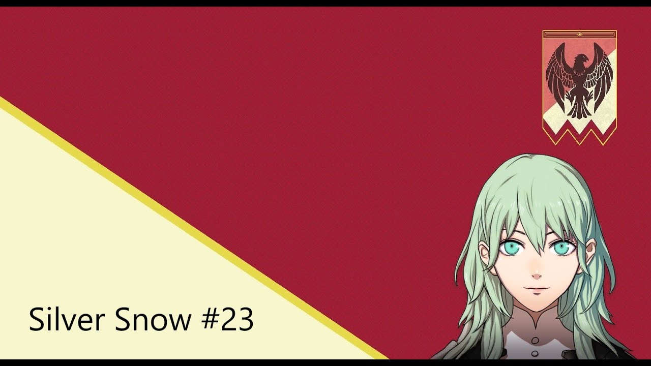 Fire Emblem: Three Houses Silver Snow route| Taking on Fort Mercius ...