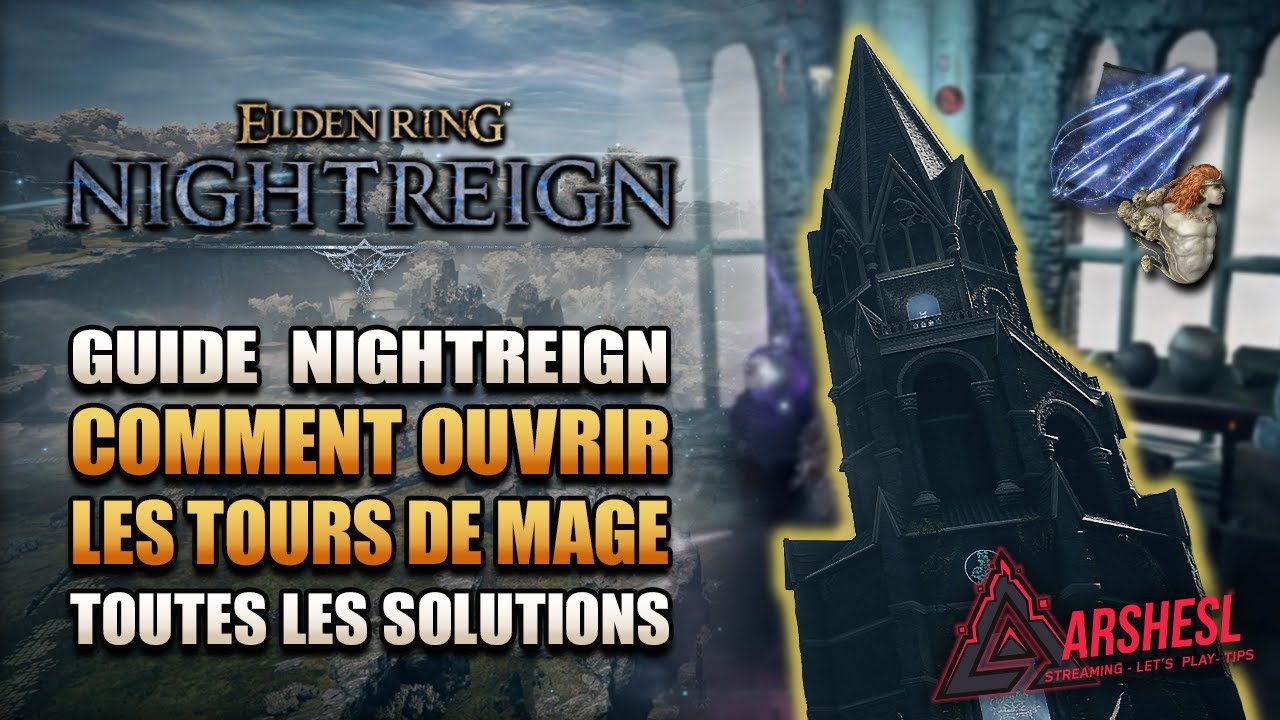 COMMENT OUVRIR LES TOURS DES MAGES ! (Toutes les solutions) - Elden ...