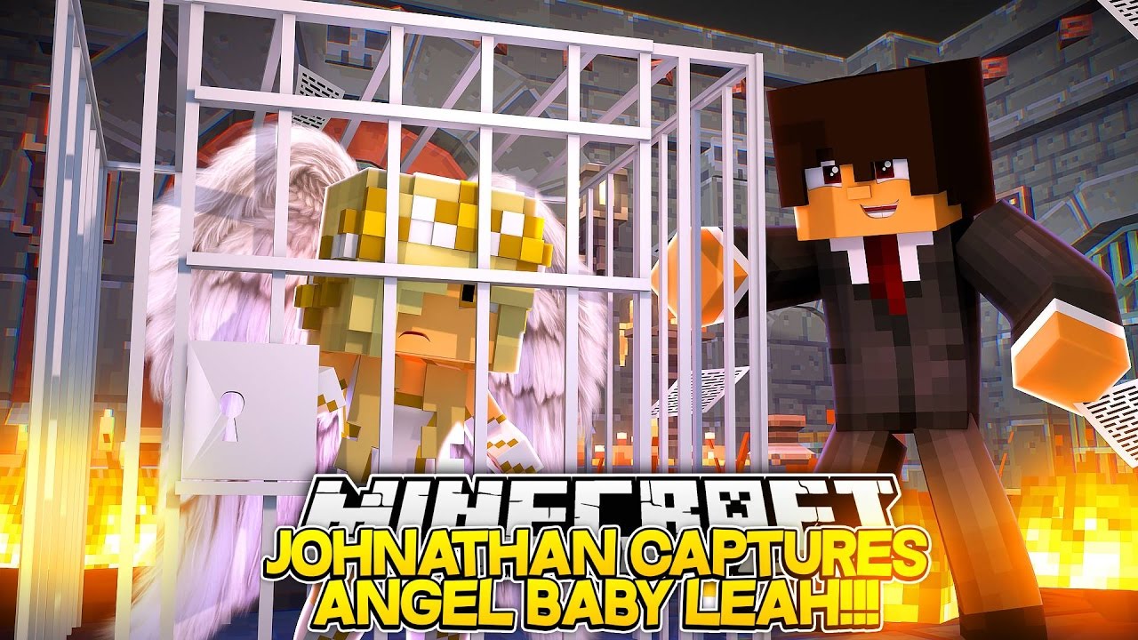 EVIL JOHNATHAN CAPTURED ANGEL BABY LEAH???- Baby Leah Minecraft ...