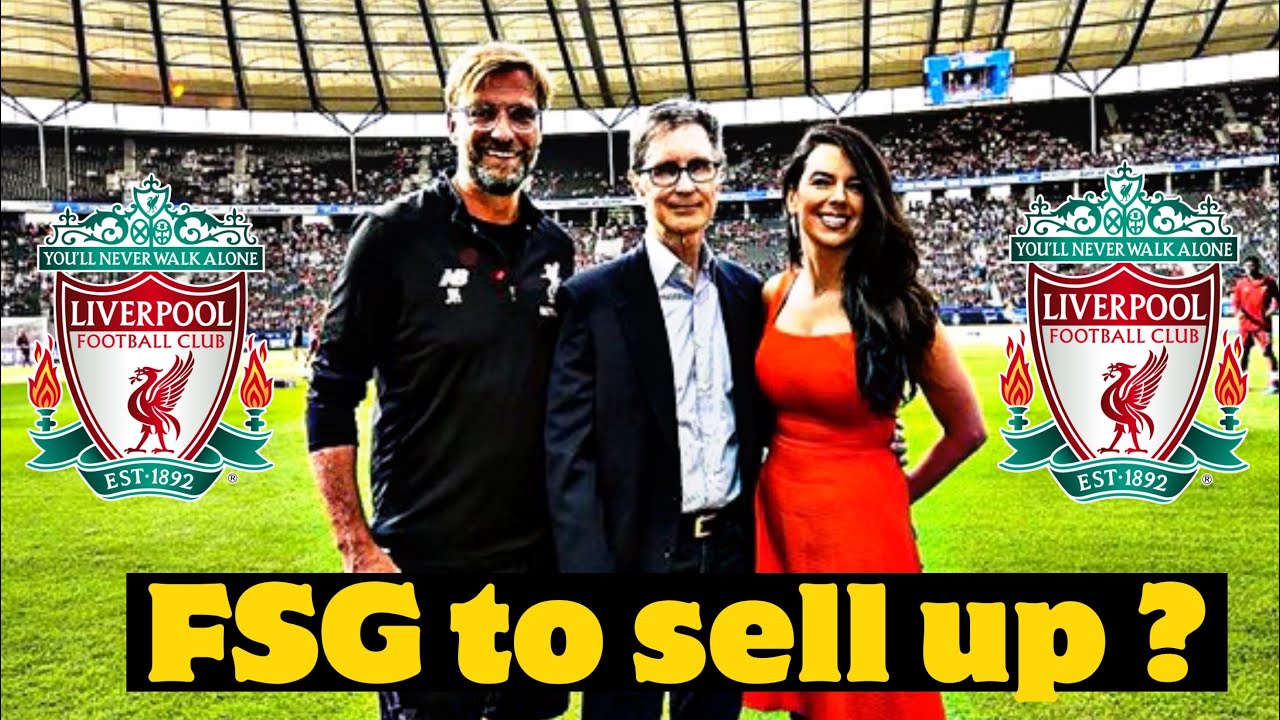 Are FSG to sell Liverpool Football Club ? . #lfc #fsg #live # ...